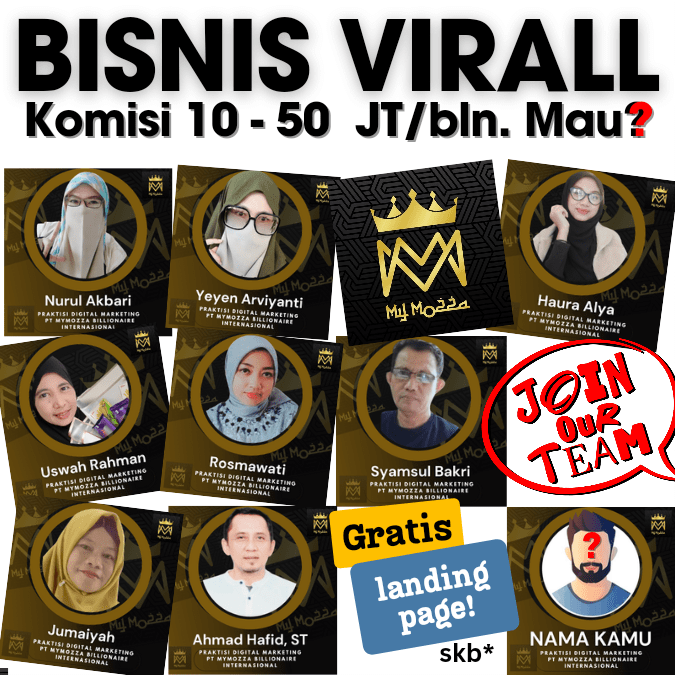 BISNIS VIRALL MYMOZZA, JOIN OUR TEAM!